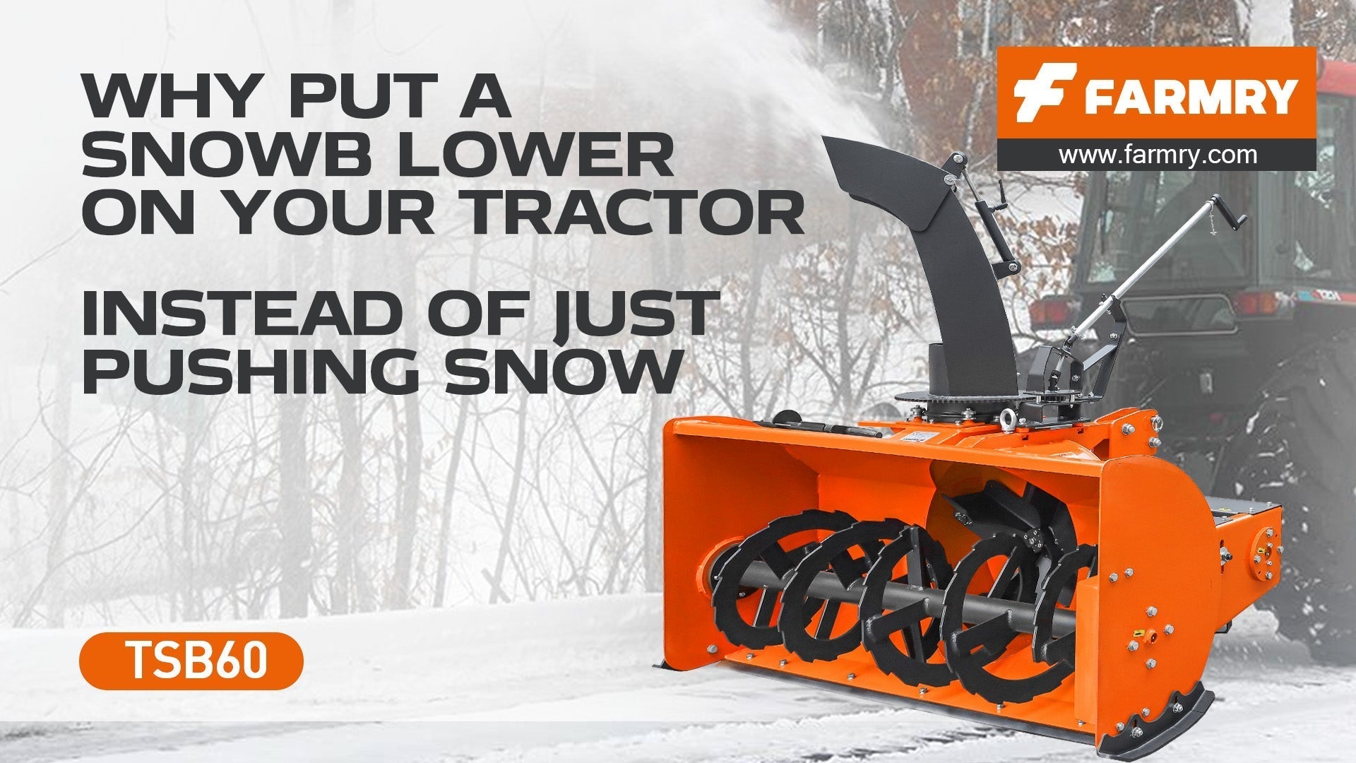 Snowblower on Tractor: Farmry PTO Snow Blower Guide 2025