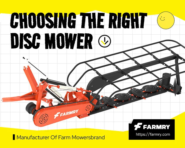 Choosing the Right Disc Mower – Complete Guide | Farmry