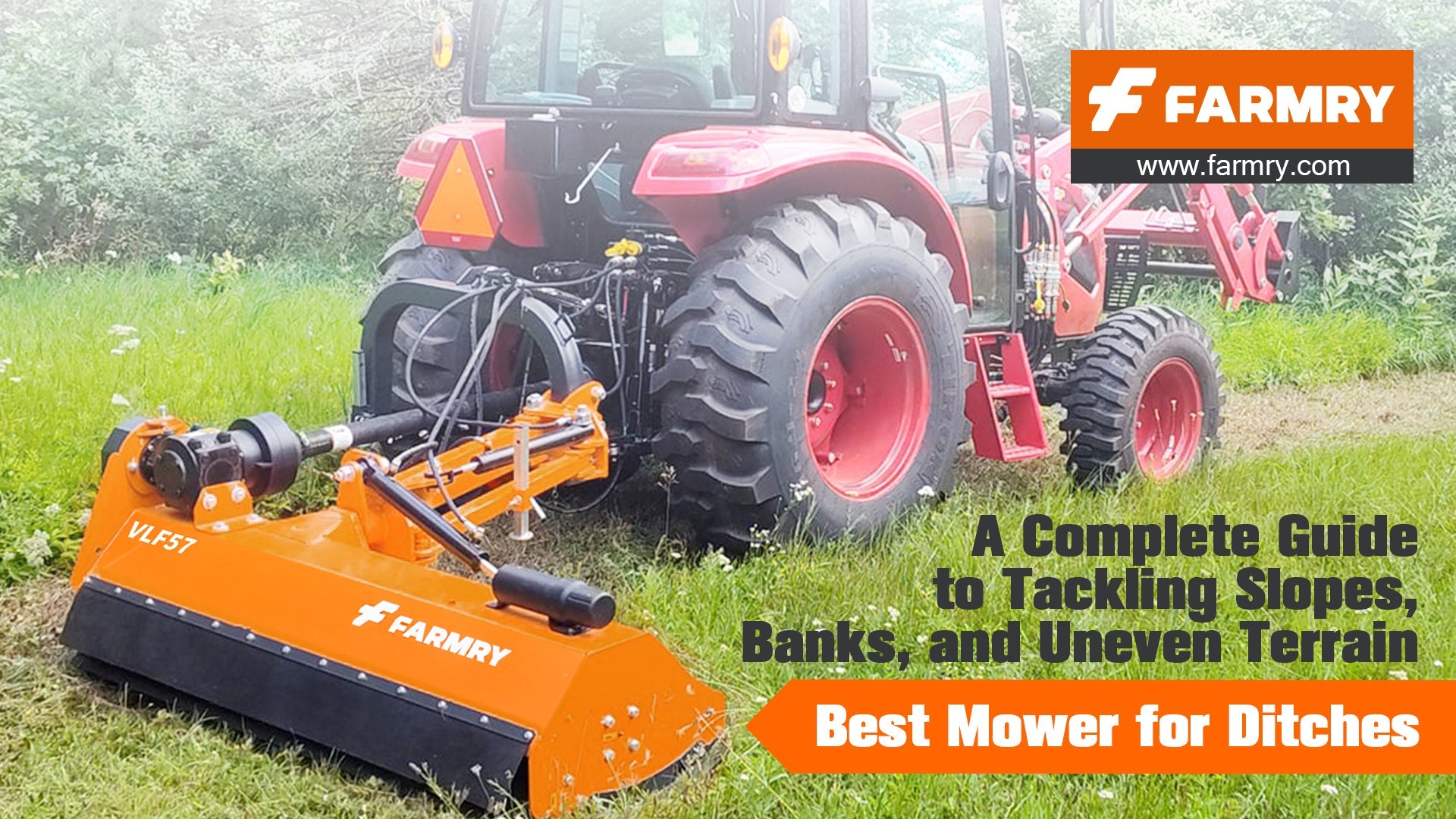Best Mower for Ditches | Farmry Flail Ditch Bank Mower Guide